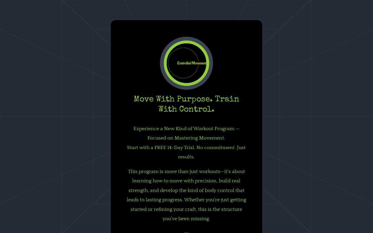 Controlled Movements